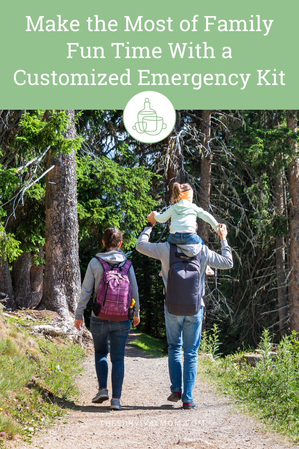 Make the Most of Family Fun Time With a Customized Emergency Kit - The ...