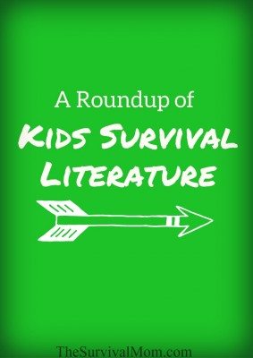 A Round Up of Kids Survival Literature - The Survival Mom