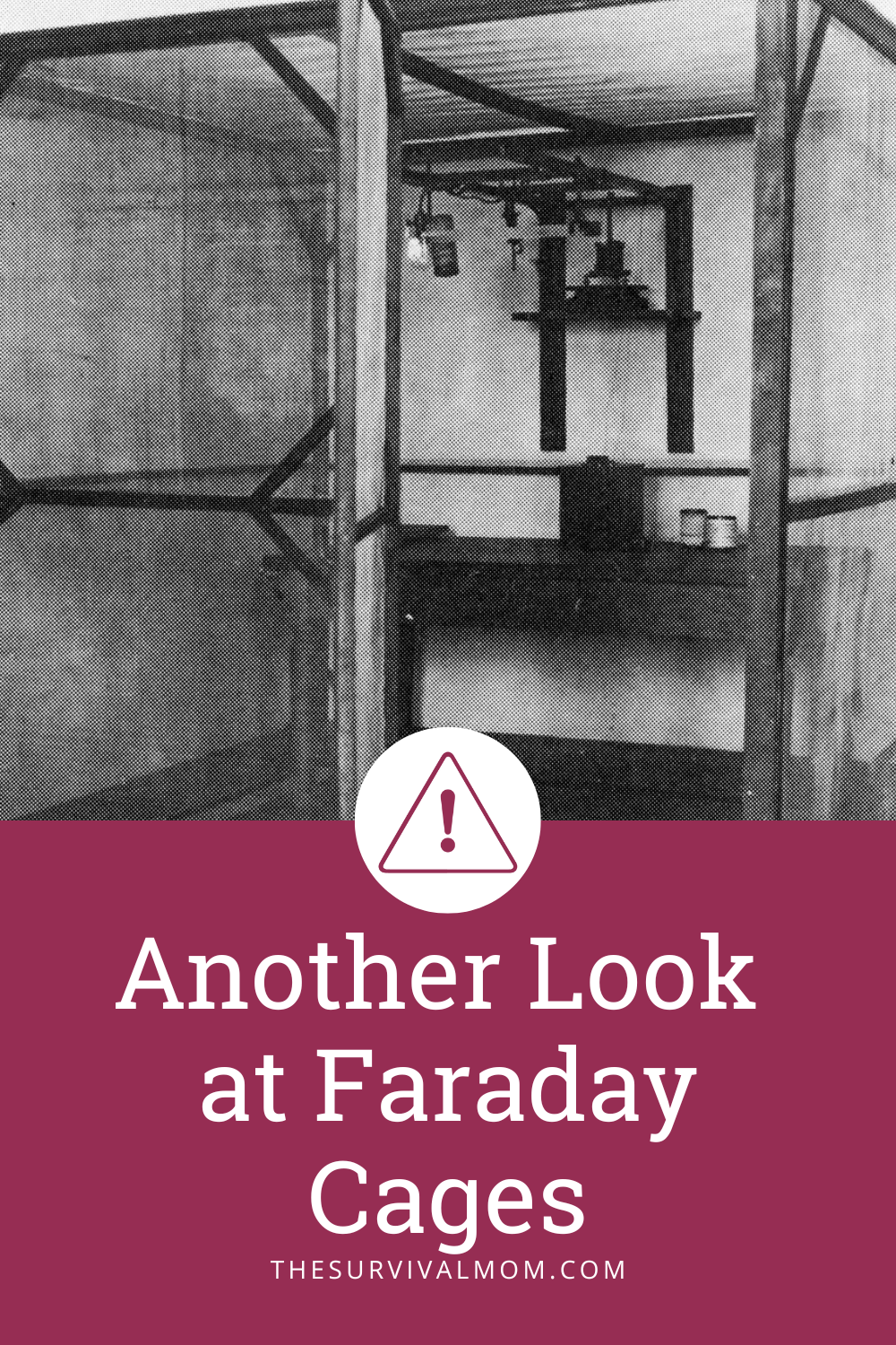 Another Look at Faraday Cages - The Survival Mom