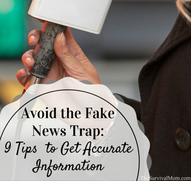 Avoid the Fake News Trap: 9 Tips to Get Accurate Information - The ...