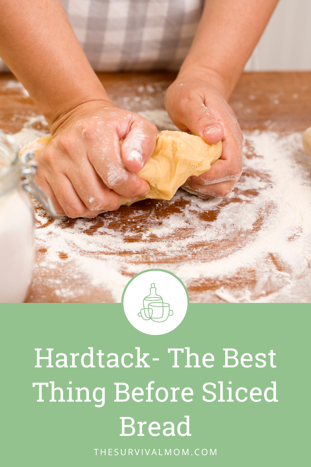 Hardtack- The Best Thing Before Sliced Bread - The Survival Mom
