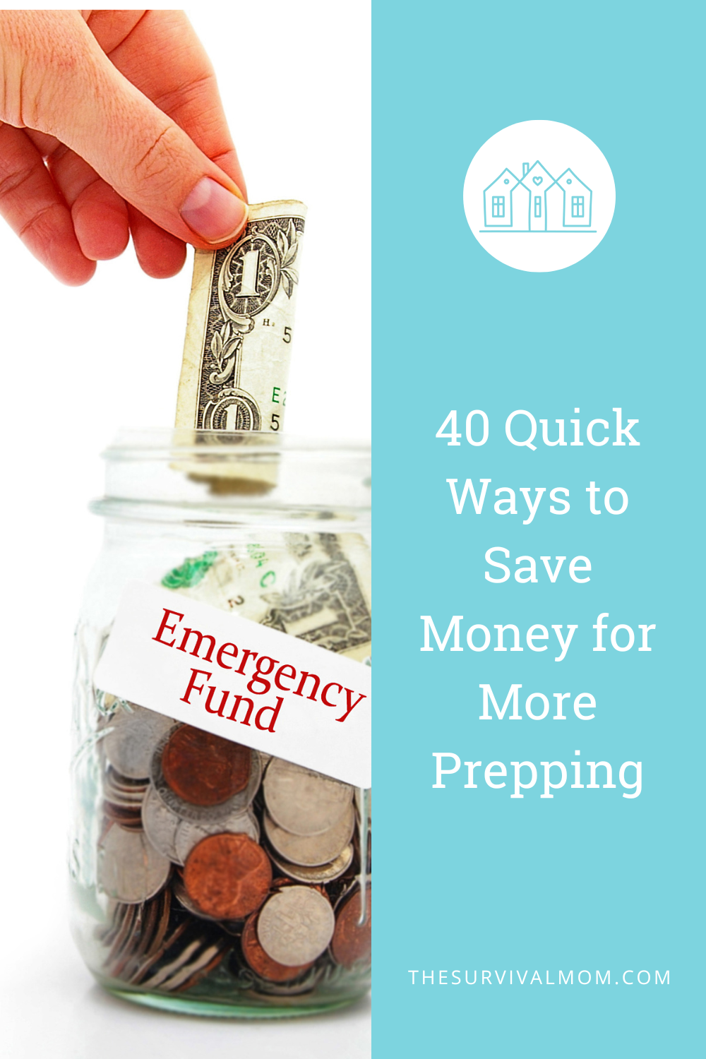 40 Quick Ways to Save Money for More Prepping - The Survival Mom
