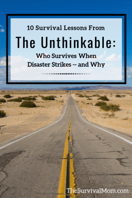 10 Survival Lessons From The Unthinkable
