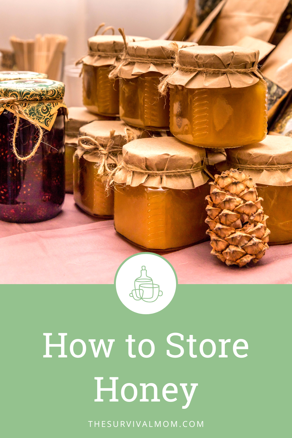 How to Store Honey - The Survival Mom