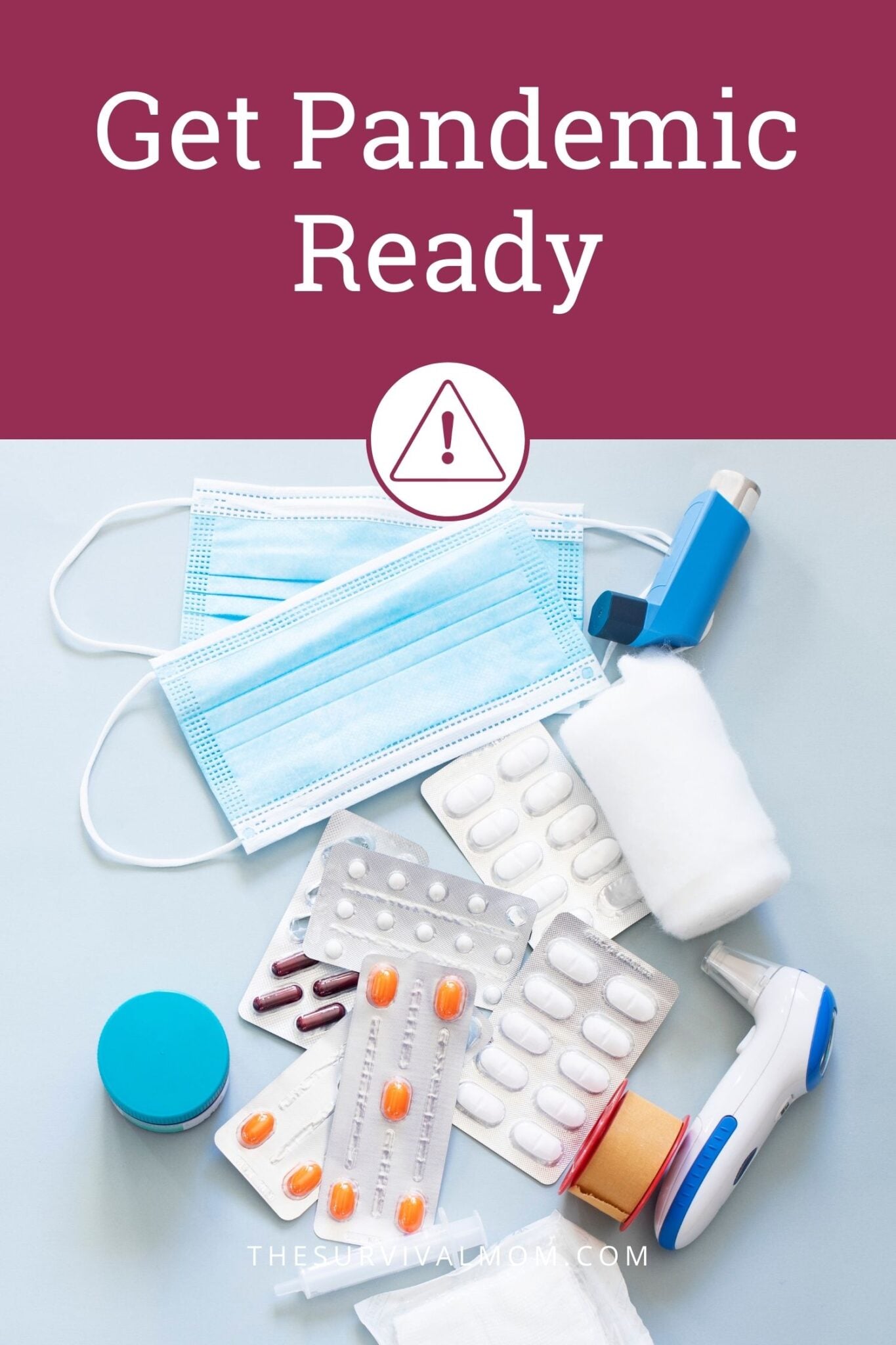 Get Pandemic Ready: An Easy-to-follow Guide - Survival Mom