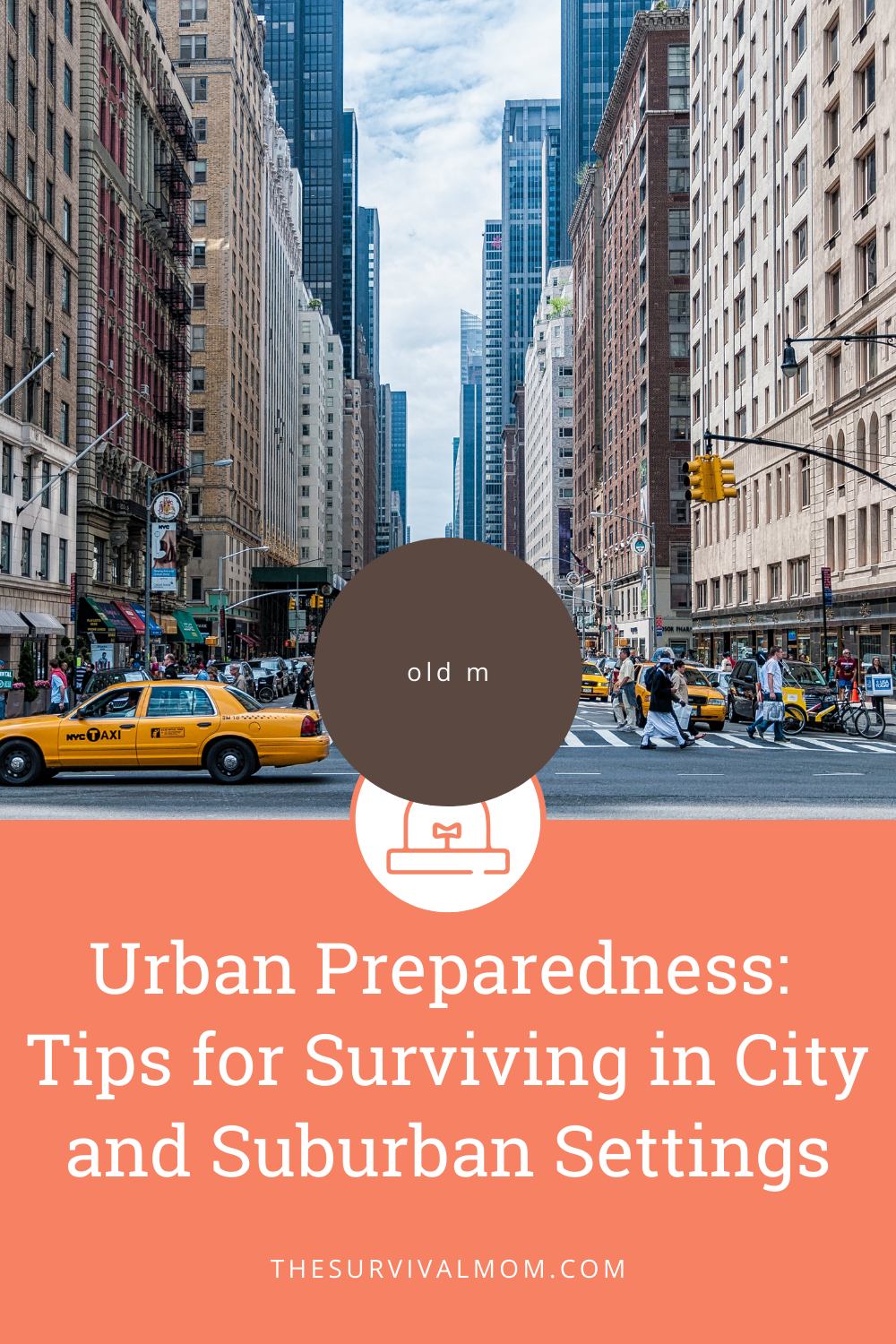 Urban Preparedness: Tips to Survive City Settings - Survival Mom