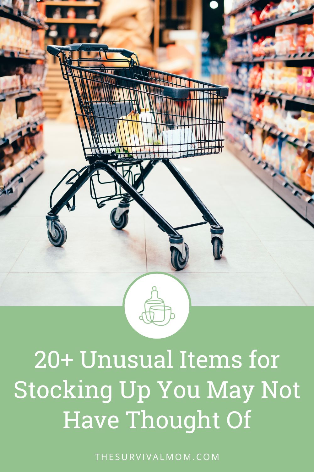 20+ Unusual Items for Stocking Up To Consider - Survival Mom