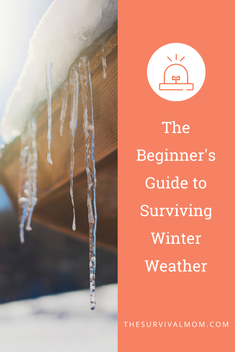 The Beginner's Guide to Surviving Winter Weather - The Survival Mom