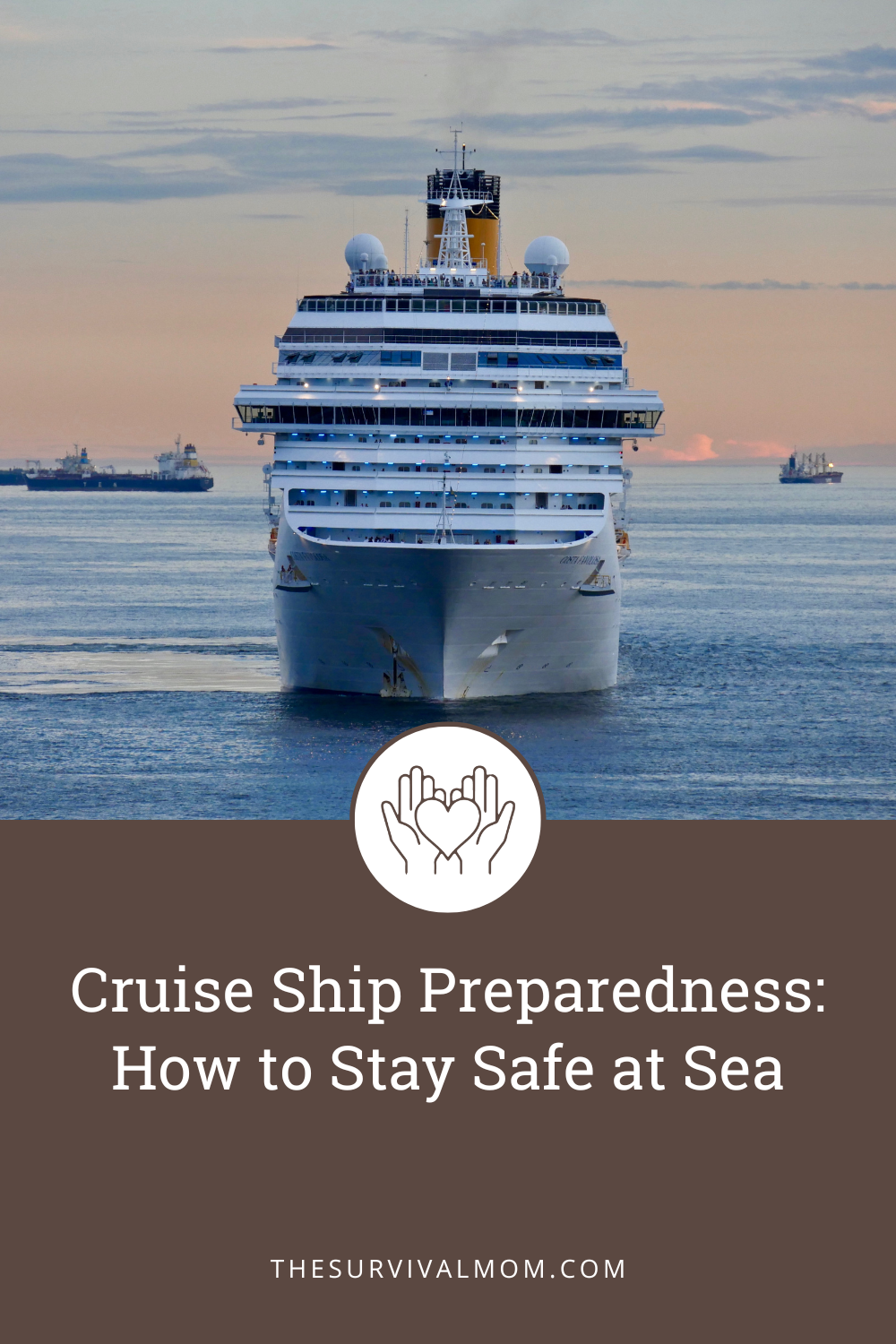 Cruise Ship Preparedness: Staying Safe at Sea - Survival Mom