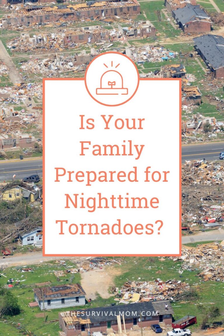 Is Your Family Prepared for Nighttime Tornados? - Survival Mom