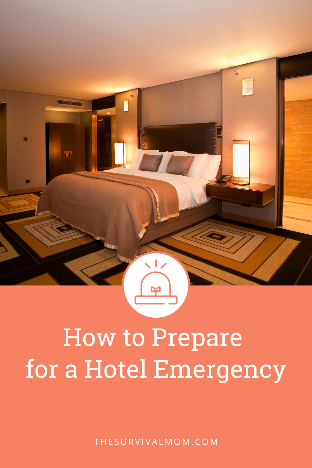 How to Prepare for a Hotel Emergency - The Survival Mom