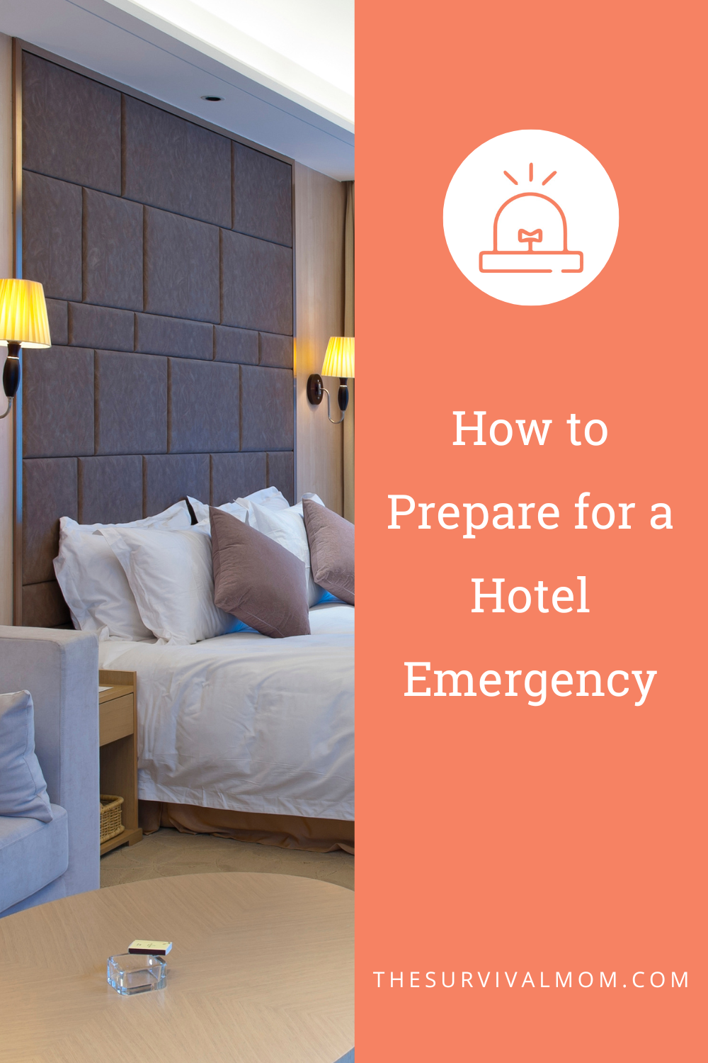How to Prepare for a Hotel Emergency - The Survival Mom